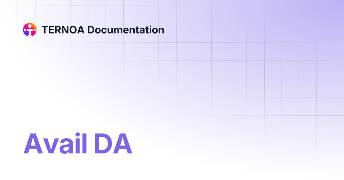 Avail DA | TERNOA Documentation